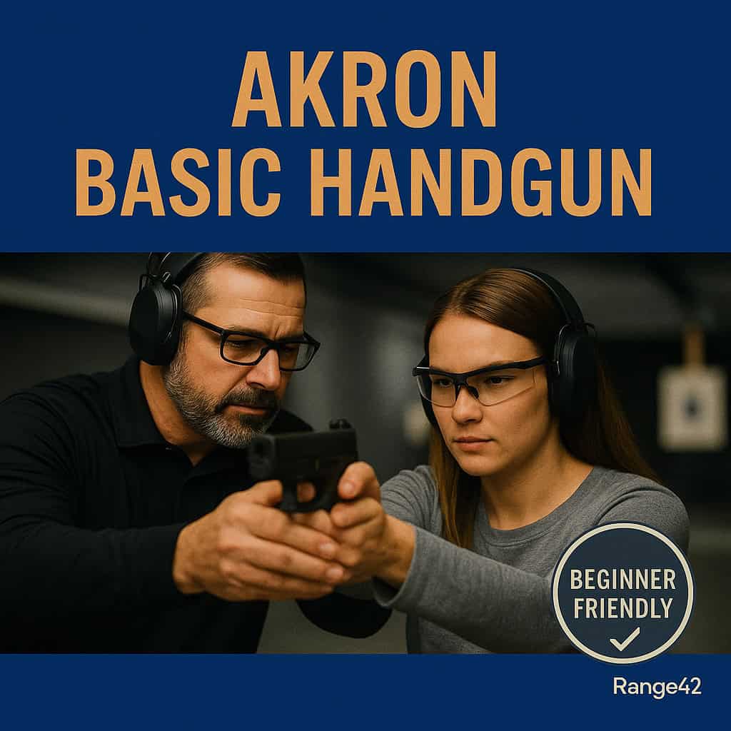 Akron Basic Handgun Class | Firearms Safety at Range 42